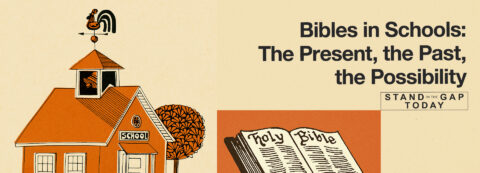 Bibles in Schools: The Present, the Past, and the Possibility - Stand ...