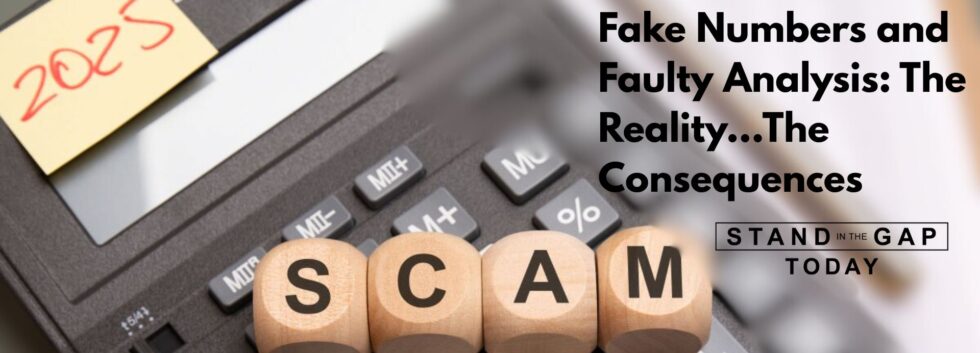 Fake Numbers and Faulty Analysis: The Reality and Consequences - Stand ...